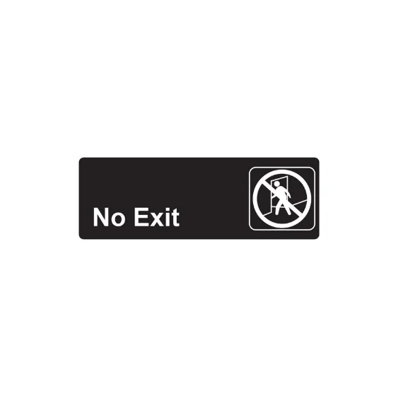 Sign - No Exit - Black Plastic - FenWall